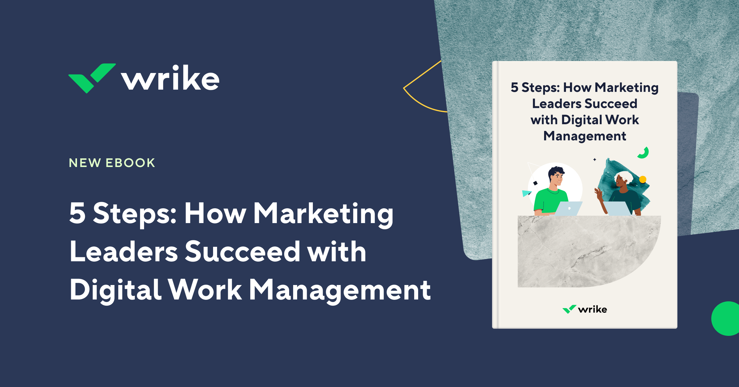 Marketing Leaders Transitioning to Work Management | Wrike eBook
