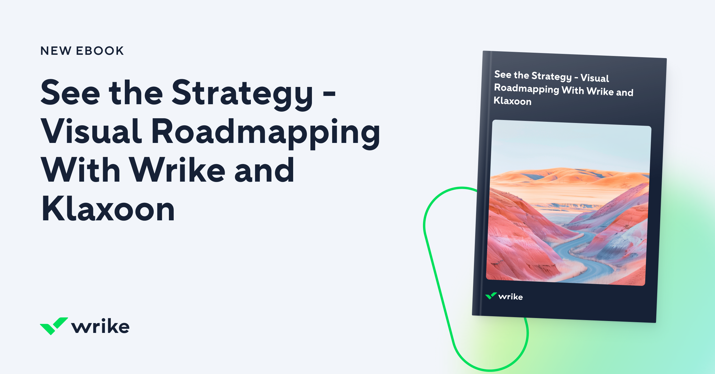 See the Strategy: Visual Roadmapping With Wrike and Klaxoon | Free eBook