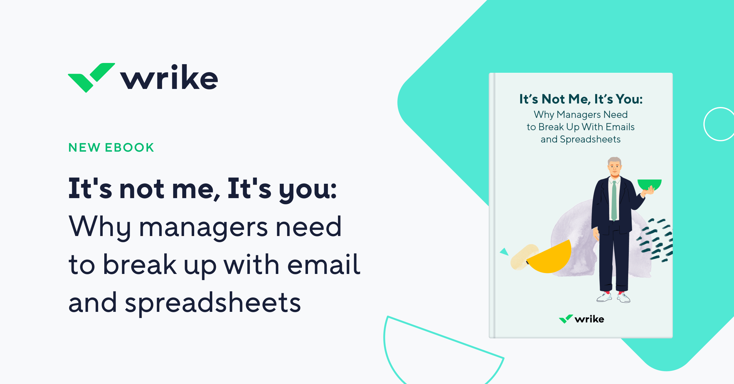 Why managers need to break up with email and spreadsheets | Free eBook