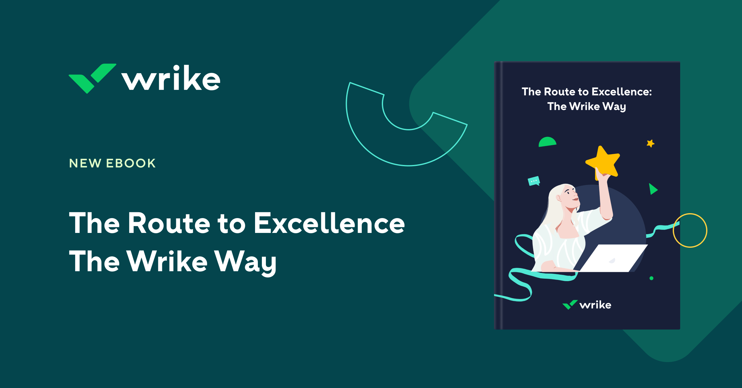 The Route to Excellence: The Wrike Way | Free eBook