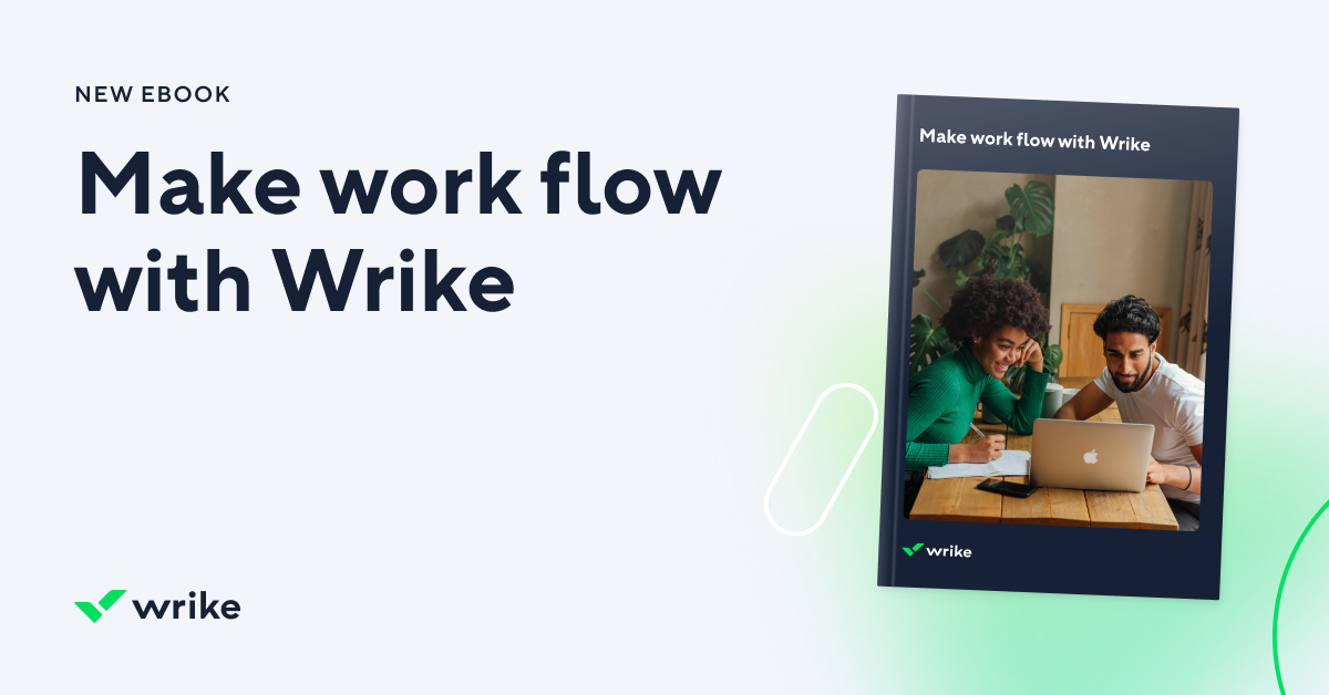 Make Work Flow With Wrike | Free one-pager